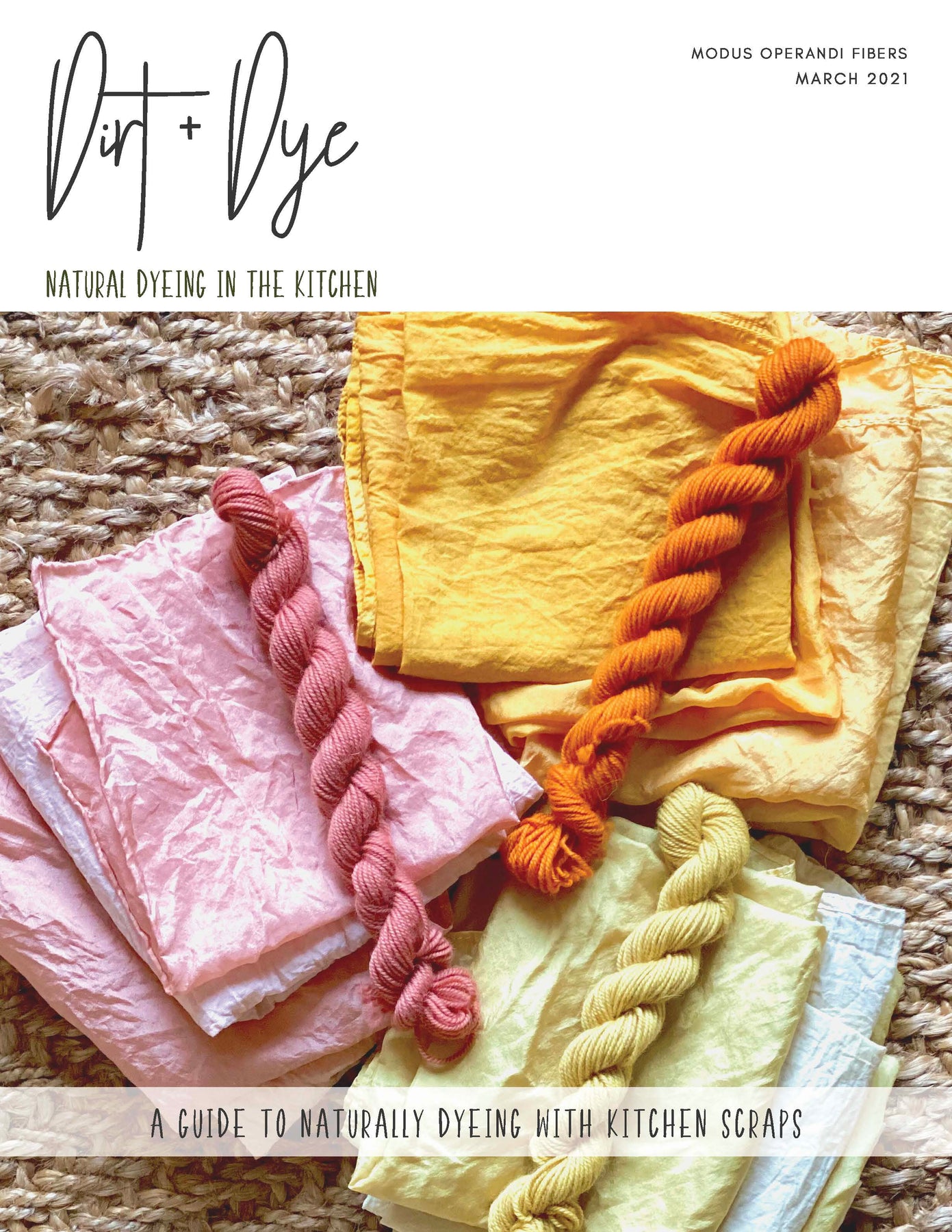 Natural Dyeing in the Kitchen – Modus Operandi Fibers